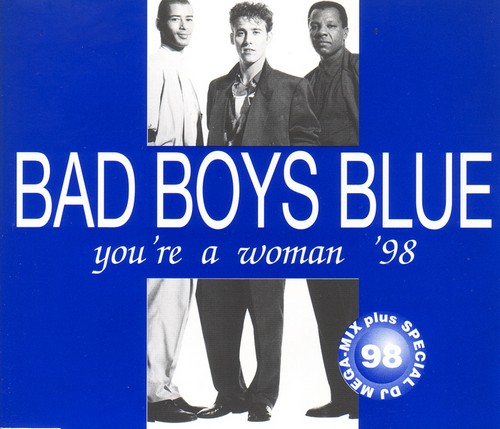 Bad Boys Blue - Maxi-Singles (1984 -1998) - SMG » Форуми » ArenaBG